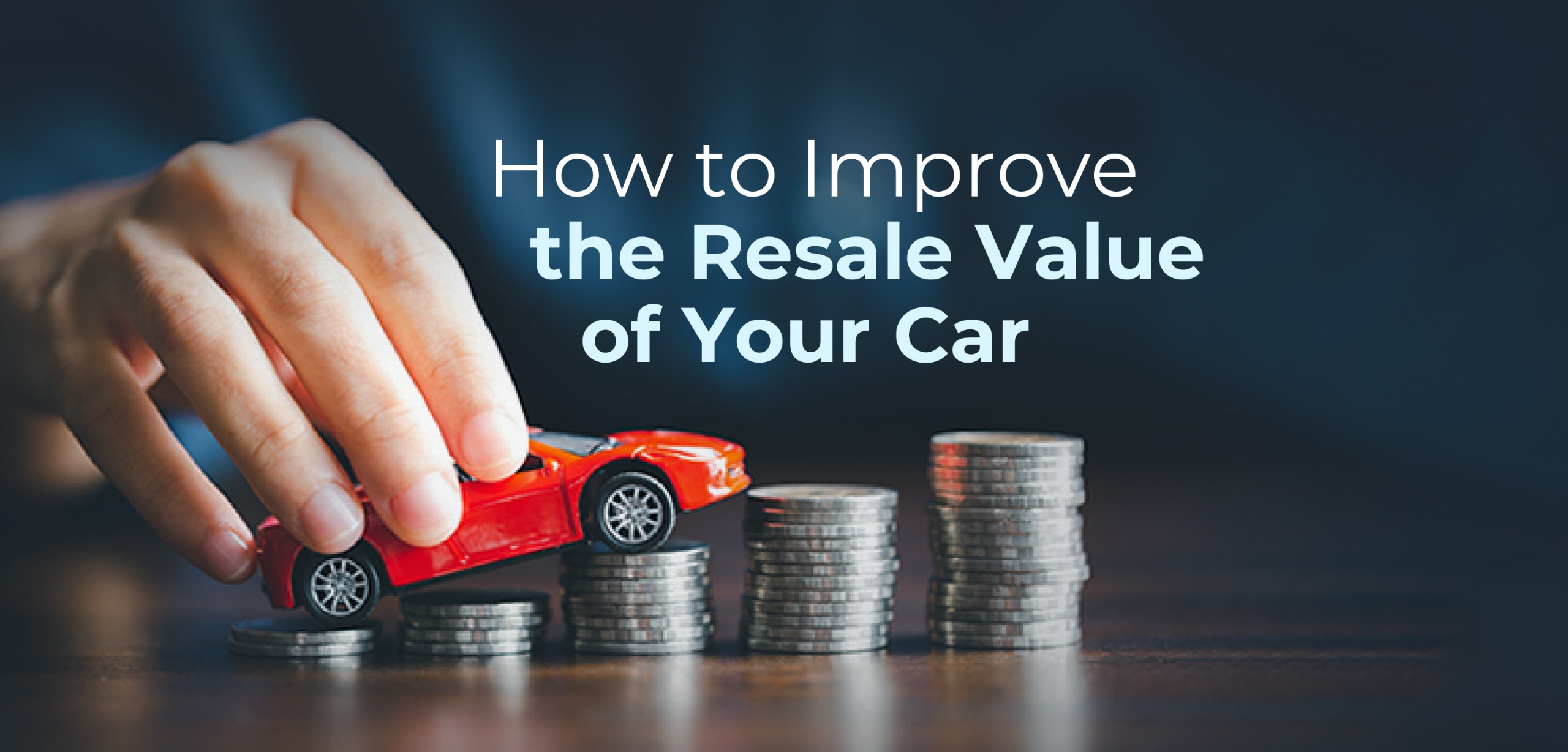 How to Improve the Resale Value of Your Car